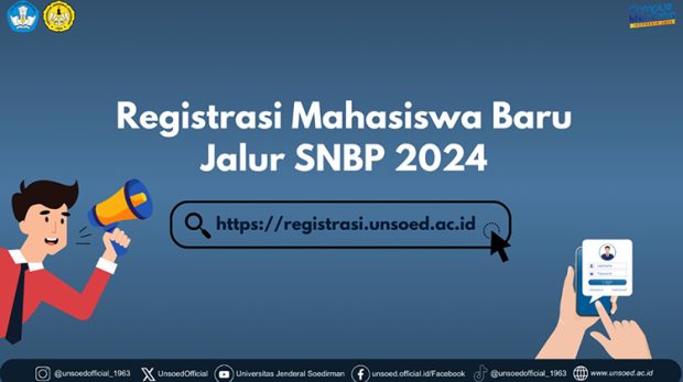 Registrasi Mahasiswa Baru 2024 Jalur SNBP – ADMISI | Universitas Jenderal Soedirman